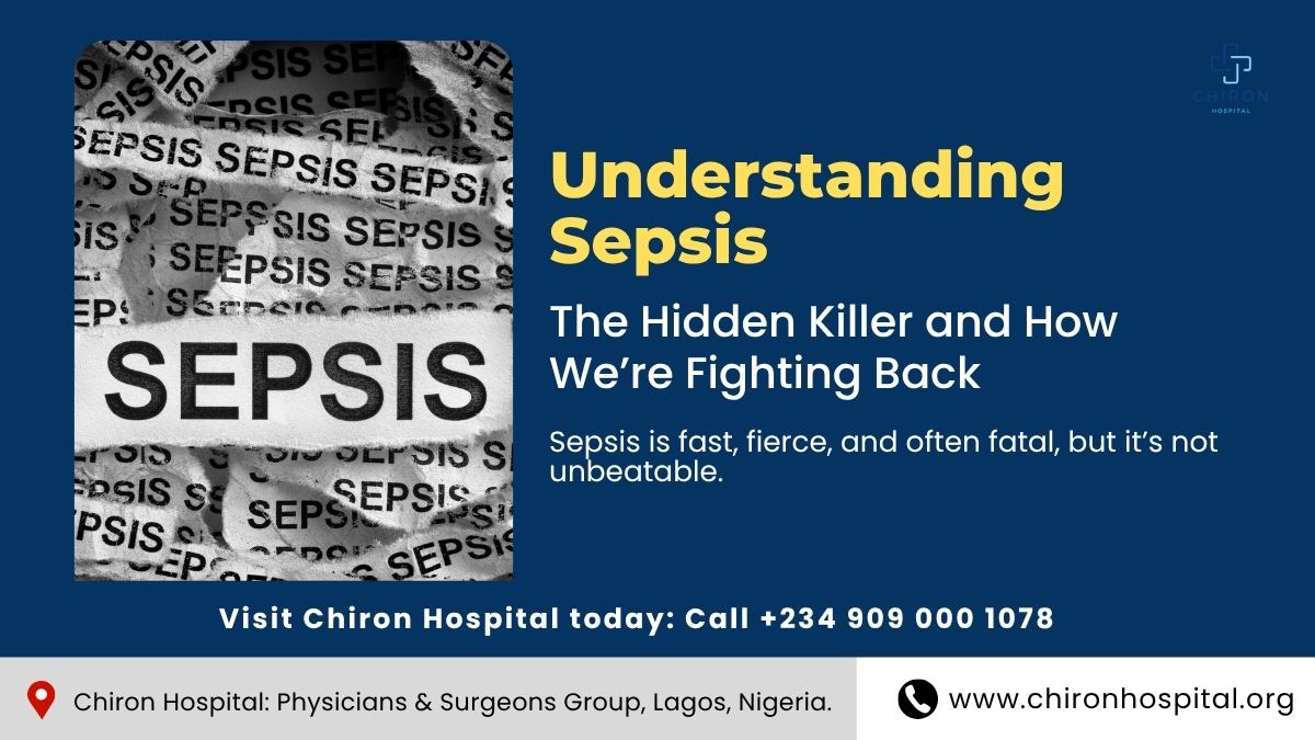 Understanding Sepsis: The Hidden Killer and How We’re Fighting Back ...