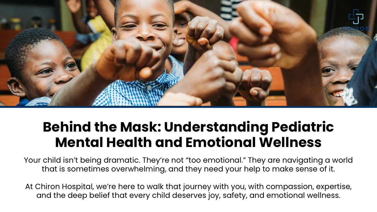 Behind the Mask: Understanding Pediatric Mental Health and Emotional ...